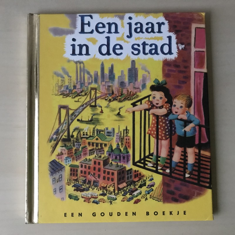 Gouden Boekjes : Een jaar in de stad