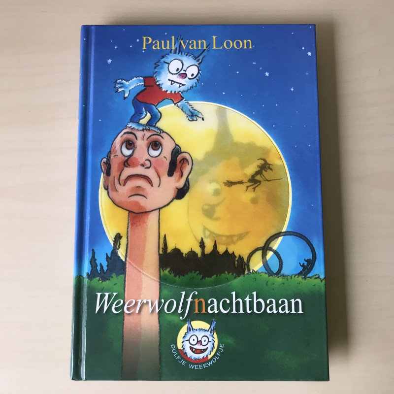 Paul van Loon : Dolfje Weerwolfje: Weerwolfnachtbaan (12) Efteling